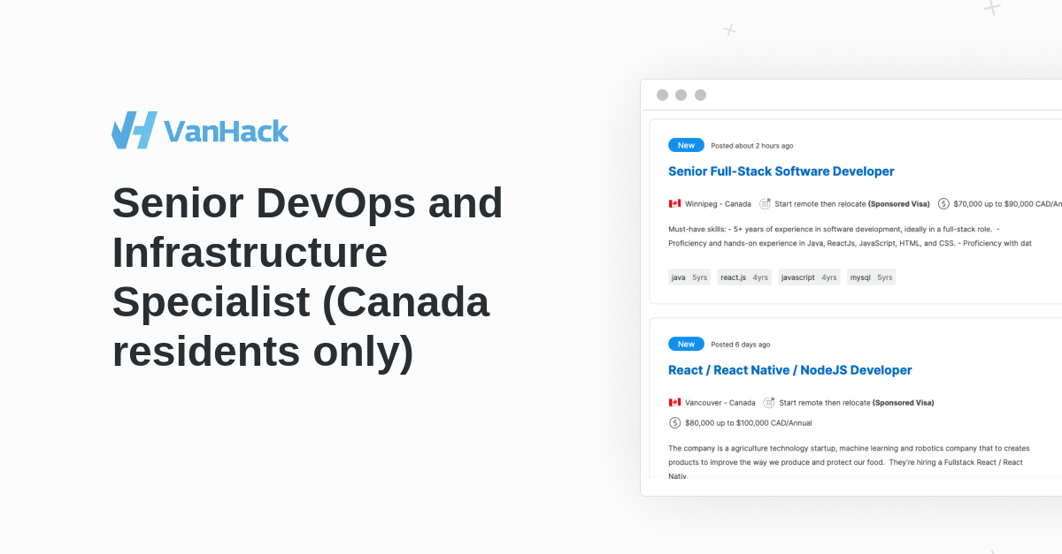 Senior DevOps and Infrastructure Specialist (Canada residents only) - VanHack